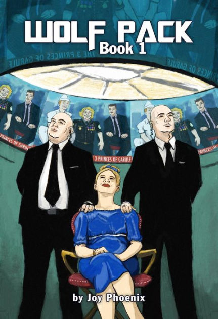 Wolf Pack: Book 1 by Joy Phoenix, Paperback | Barnes & Noble®