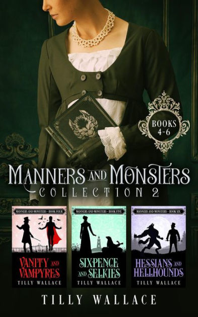 Manners and Monsters Collection 2 by Tilly Wallace | eBook | Barnes ...