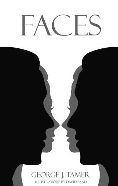 FACES by George J. Tamer | eBook | Barnes & Noble®