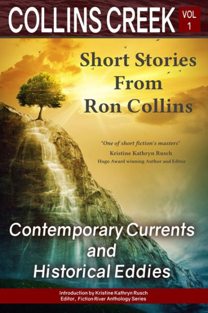 Contemporary Currents and Historical Eddies by Ron Collins, Brigid ...