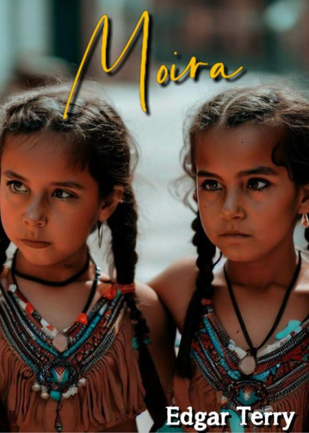 Moira by Edgar Terry | eBook | Barnes & Noble®