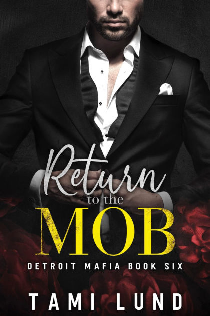 Return to the Mob by Tami Lund | eBook | Barnes & Noble®