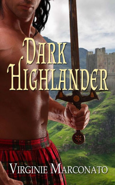 Dark Highlander by Virginie Marconato, Paperback | Barnes & Noble®