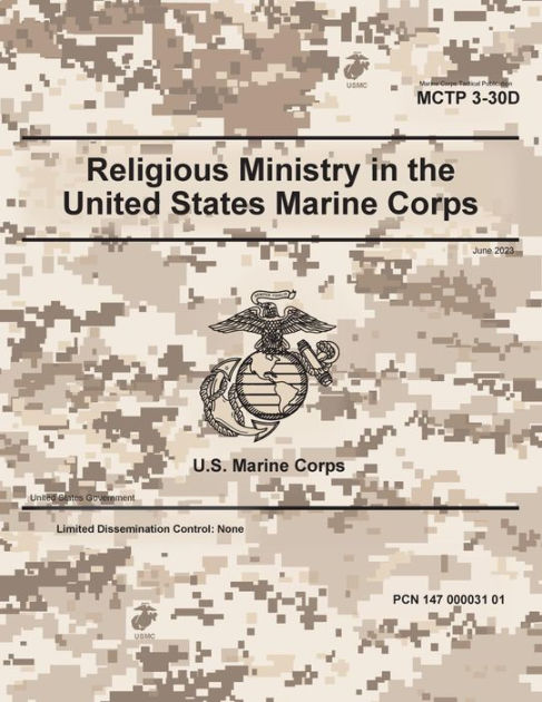 Marine Corps Tactical Publication MCTP 3-30D Religious Ministry in the ...