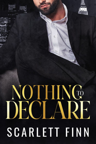 Nothing to Declare: Fake Fiancée for My Billionaire Bosshole by ...