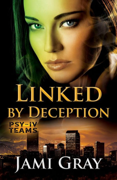 Linked by Deception: PSY-IV Teams Book 5 by Jami Gray, Paperback ...