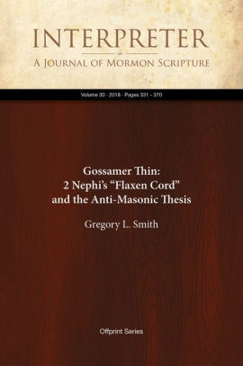 Gossamer Thin: 2 Nephis Flaxen Cord and the Anti-Masonic Thesis by ...