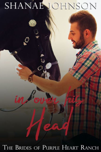 In Over His Head: a Sweet Marriage of Convenience series by Shanae ...