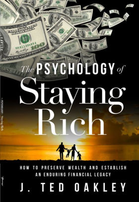 The Psychology Of Being Rich by Ted Oakley | NOOK Book (eBook) | Barnes ...
