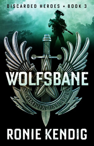 Wolfsbane (Discarded Heroes Series #3) by Ronie Kendig | eBook | Barnes ...