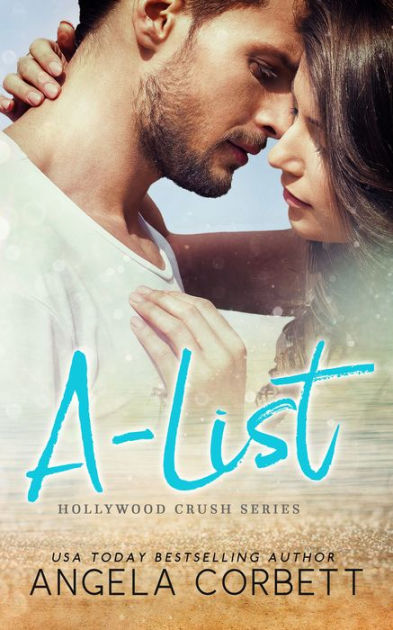 A-List by Angela Corbett | eBook | Barnes & Noble®