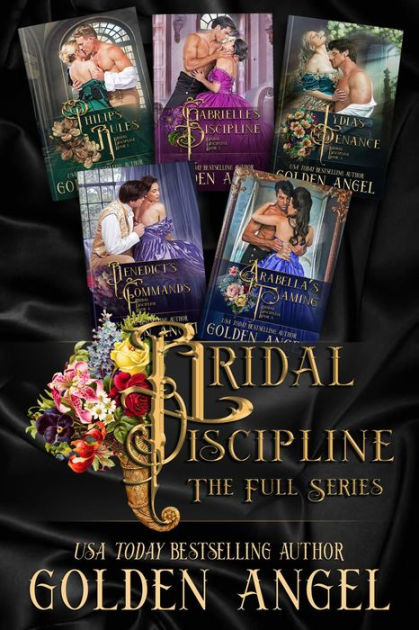 The Bridal Discipline Omnibus by Golden Angel | eBook | Barnes & Noble®