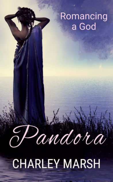 Pandora by Charley Marsh | eBook | Barnes & Noble®