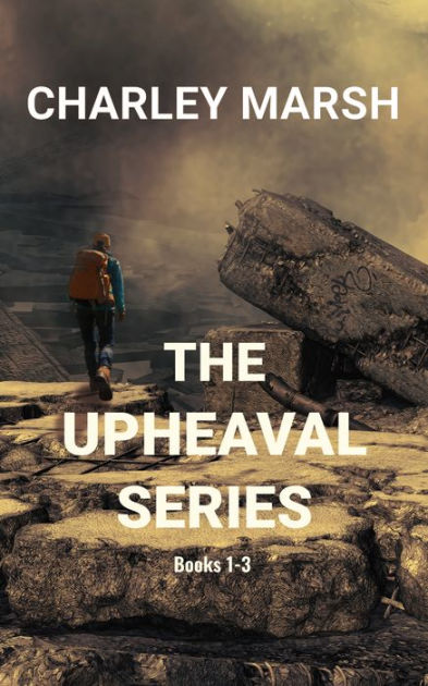 The Upheaval Series by Charley Marsh | eBook | Barnes & Noble®