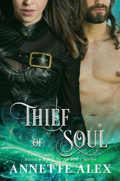 Thief of Soul by Annette Alex | eBook | Barnes & Noble®