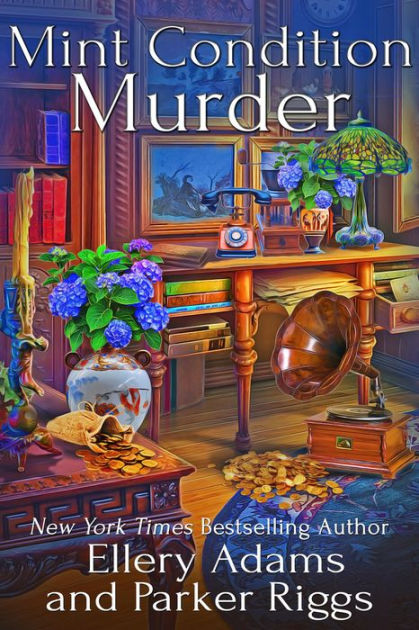 Mint Condition Murder (Antiques & Collectibles Mystery #9) by Ellery ...