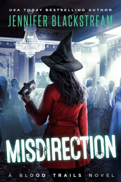 Misdirection by Jennifer Blackstream | eBook | Barnes & Noble®
