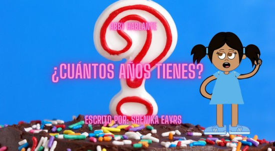 Cuantos anos tienes? by Shenika Eayrs | NOOK Book (eBook) | Barnes & Noble®