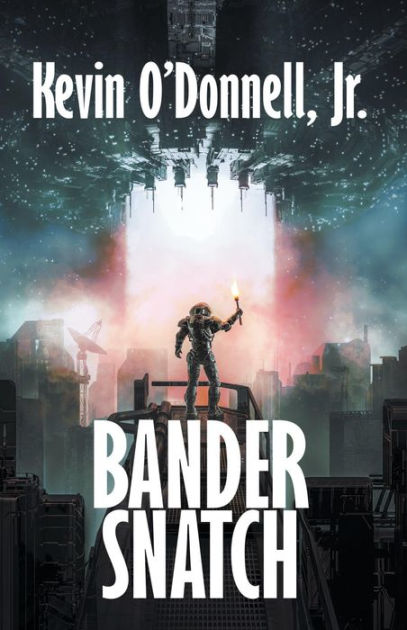 Bander Snatch by Kevin Odonnell, Jr. | eBook | Barnes & Noble®