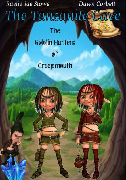 The Tanzanite Cave by Raelie Jae Stowe, Dawn Corbett | eBook | Barnes ...