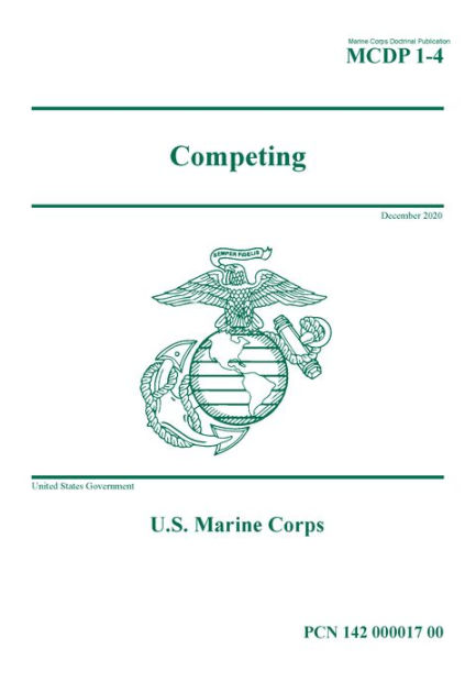 Marine Corps Doctrinal Publication MCDP 1-4 Competing December 2020 by ...