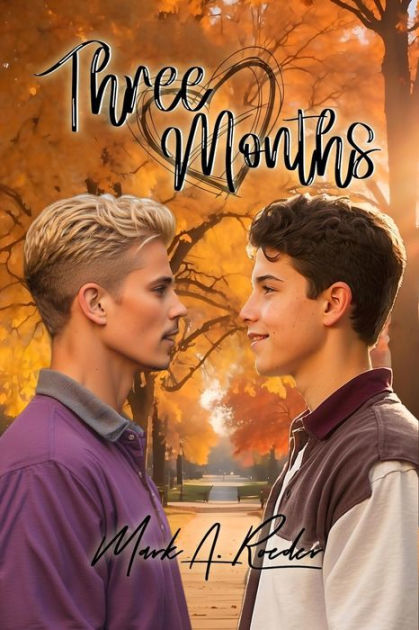 Three Months by Mark Roeder | eBook | Barnes & Noble®