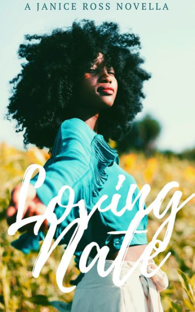 Loving Nate by Janice Ross, Paperback | Barnes & Noble®