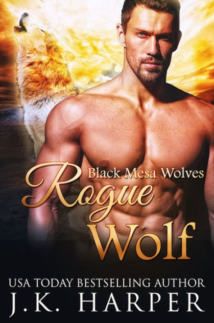 Rogue Wolf by J. K. Harper | eBook | Barnes & Noble®