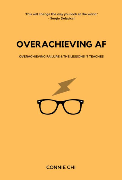 Overachieving AF by Connie Chi | eBook | Barnes & Noble®