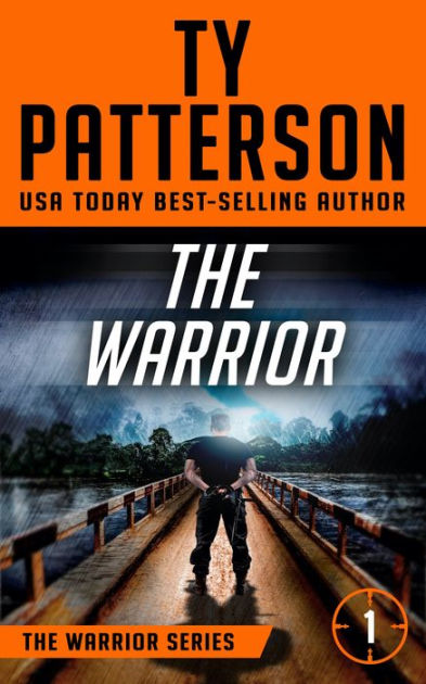 The Warrior by Ty Patterson, Paperback | Barnes & Noble®