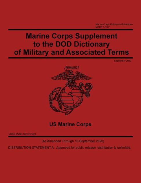 MCRP 1-10.2 Marine Corps Supplement to the DOD Dictionary of Military ...