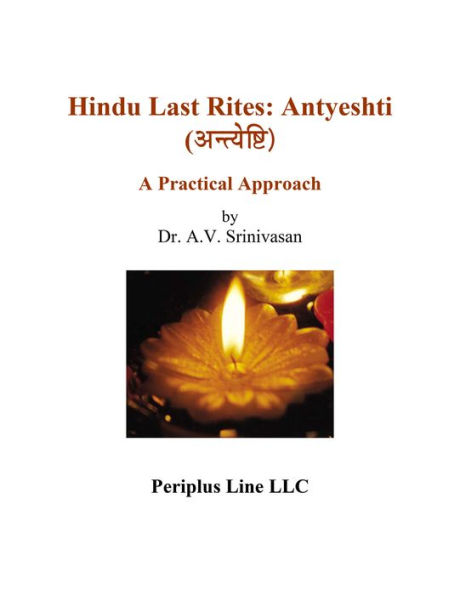 Hindu Last Rites: Antyeshti by Dr. A. V. Srinivasan | eBook | Barnes ...