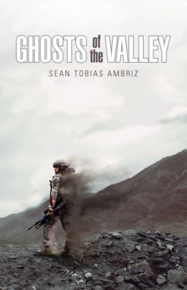 Ghosts of the Valley by Sean Ambriz | NOOK Book (eBook) | Barnes & Noble®