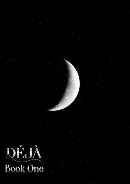DEJA: Book One by Dayjoh King | eBook | Barnes & Noble®