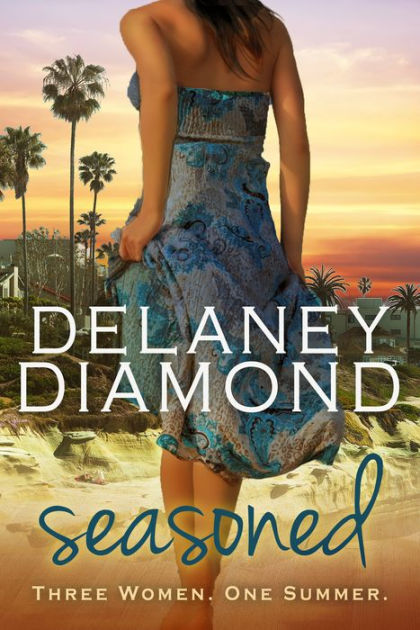 Seasoned by Delaney Diamond, Paperback | Barnes & Noble®