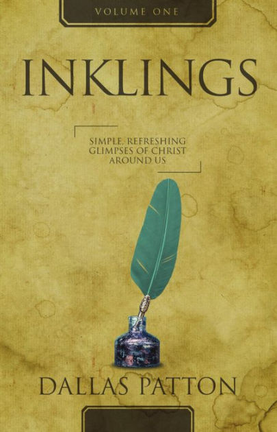 Inklings by Dallas Patton | eBook | Barnes & Noble®