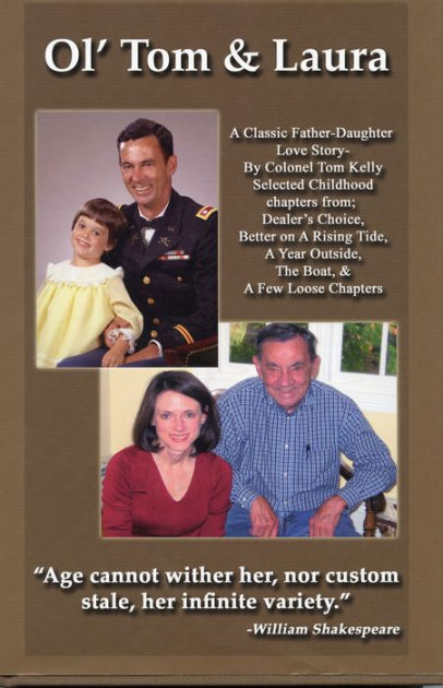 Ol' Tom & Laura by Tom Kelly | eBook | Barnes & Noble®