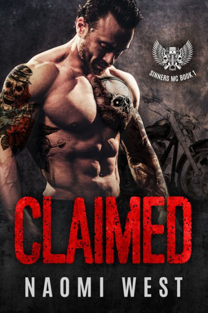Claimed (Book 1) by Naomi West | eBook | Barnes & Noble®