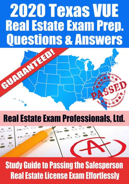 2020 Texas VUE Real Estate Exam Prep Questions & Answers: Study Guide ...