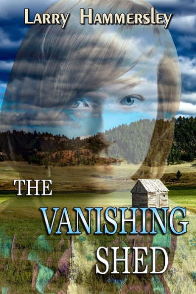 The Vanishing Shed by Larry Hammersley | eBook | Barnes & Noble®