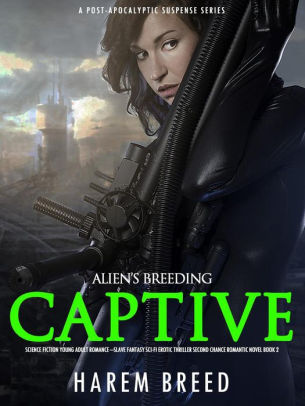 Alien's Breeding Captive: Science Fiction Young Adult Romance -Slave ...
