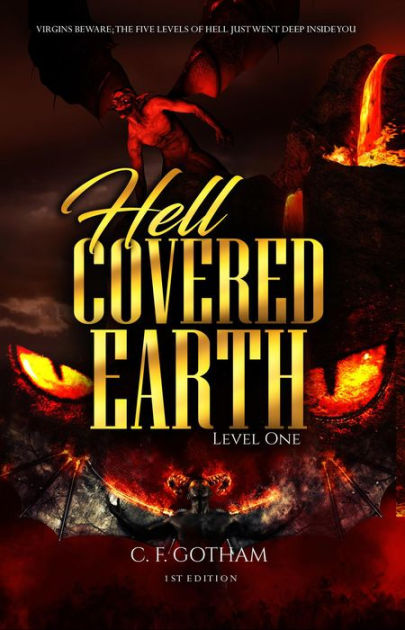 Hell Covered Earth Level One (Five levels of hell, #1) by Chloe F ...