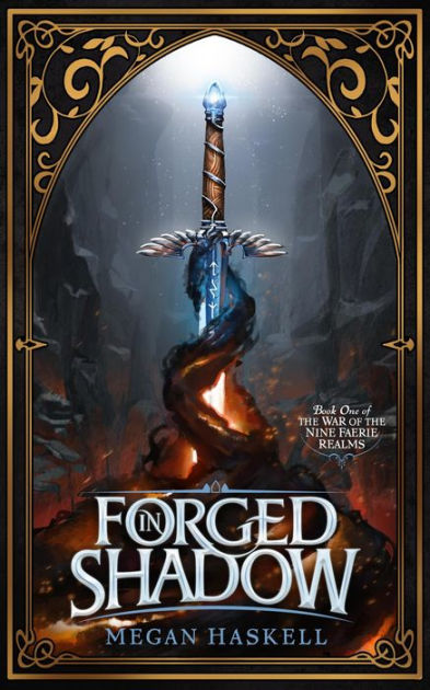 Forged in Shadow by Megan Haskell, Paperback | Barnes & Noble®