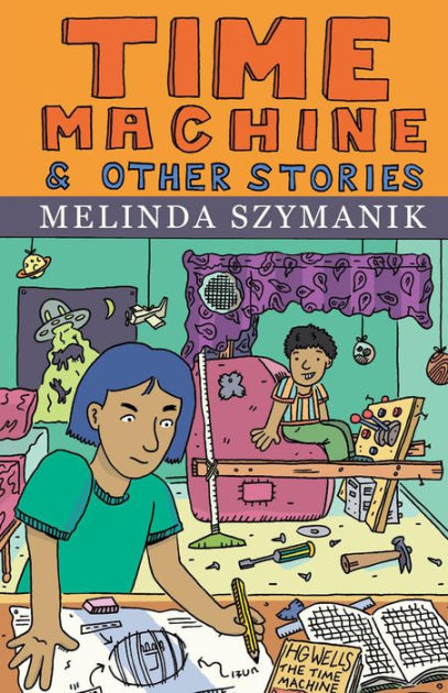 Time Machine & Other Stories by Melinda Szymanik | eBook | Barnes & Noble®