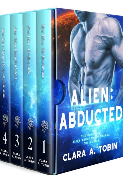 Alien: Abducted: The Complete Alien Abduction Romance Collection (Books ...