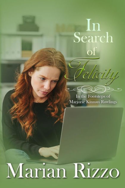 In Search of Felicity by Marian Rizzo | eBook | Barnes & Noble®