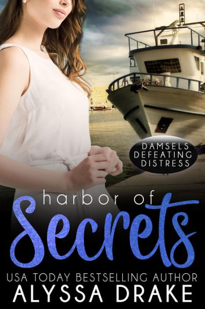 Harbor of Secrets by Alyssa Drake, Paperback | Barnes & Noble®