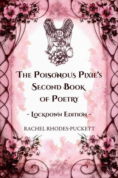 The Poisonous Pixie's Book of Poetry: Lockdown Edition by The Poisonous ...