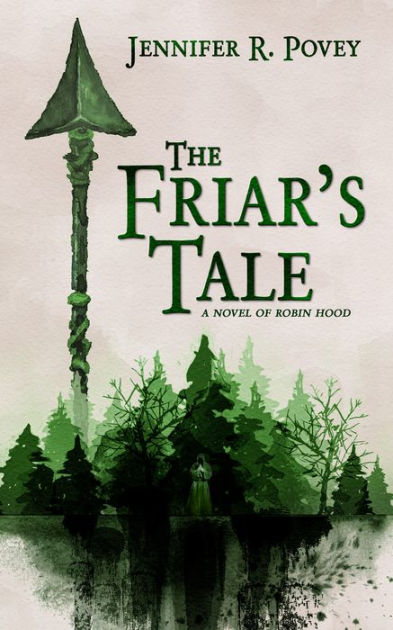 The Friar's Tale by Jennifer R. Povey | eBook | Barnes & Noble®