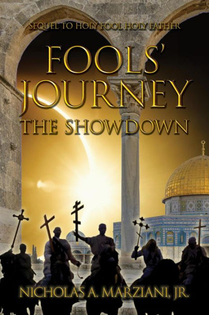 Fools' Journey: The Showdown by Nicholas A. Marziani | eBook | Barnes ...